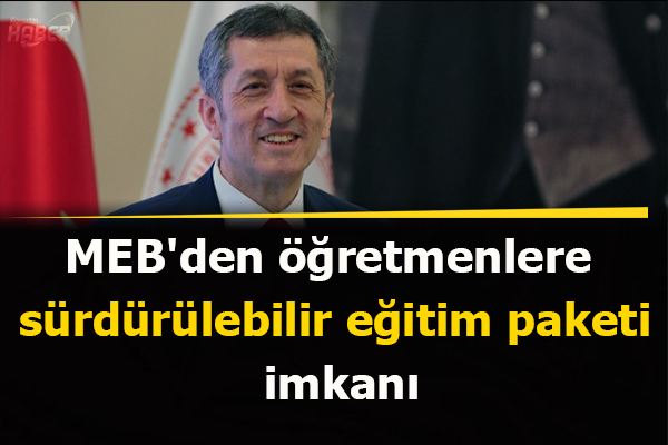 MEB'den öğretmenlere sürdürülebilir eğitim paketi imkanı - Kamudanhaber ... MEB'den öğretmenlere sürdürülebilir eğitim paketi imkanı - Kamudanhaber ...