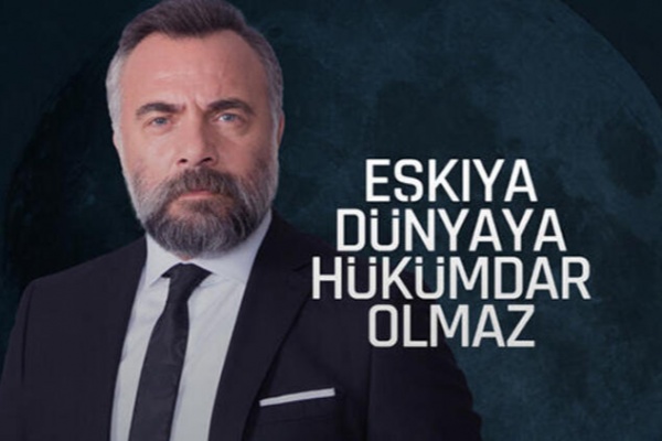 Eşkıya Dünyaya Hükümdar Olmaz (EDHO) dizisi bitti mi? EDHO final mi ...